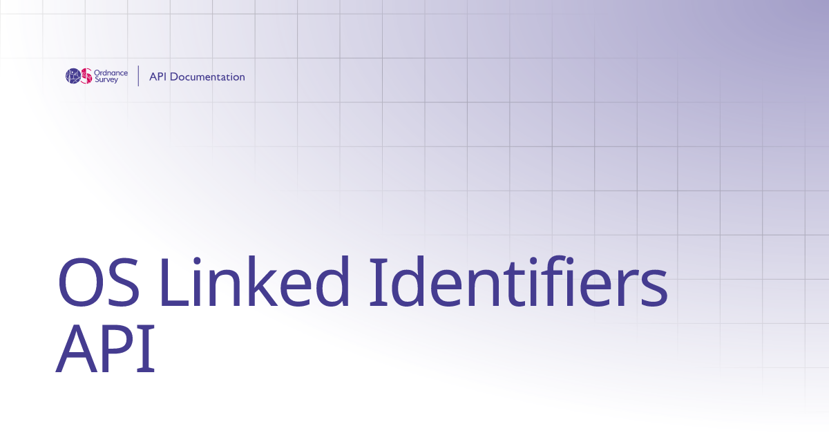 OS Linked Identifiers API | OS APIs