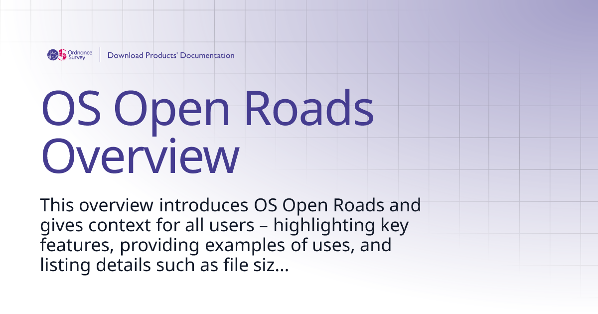 OS Open Roads Overview | OS Download Products' Documentation