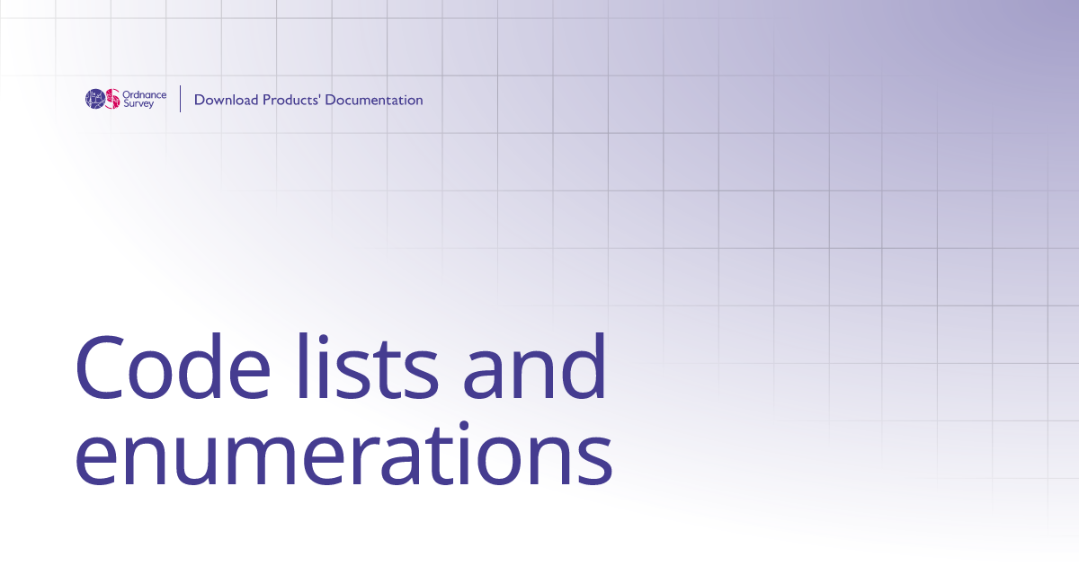 Code lists and enumerations | OS Download Products' Documentation