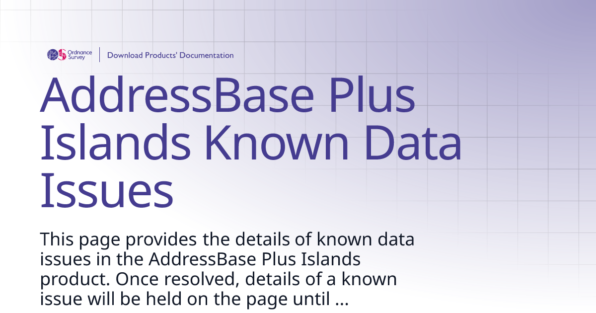 AddressBase Plus Islands Known Data Issues | OS Download Products' Documentation
