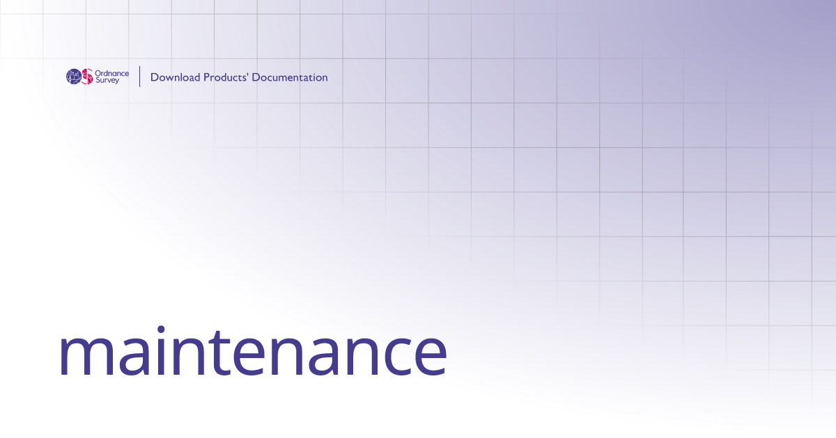 maintenance | OS Download Products' Documentation