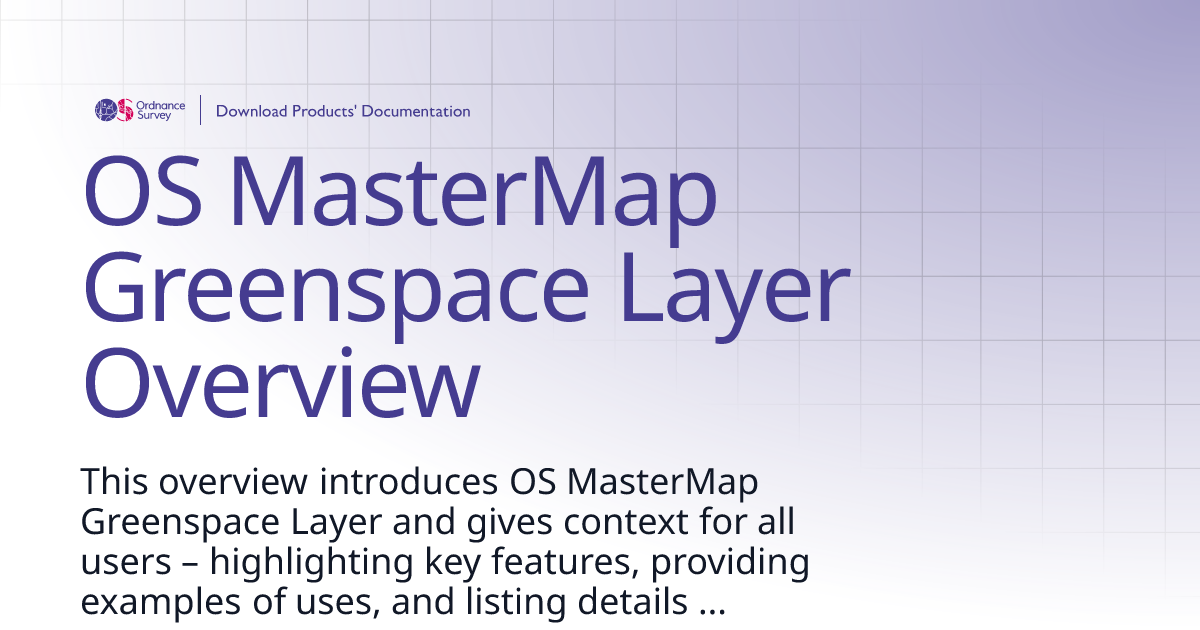 OS MasterMap Greenspace Layer Overview | OS Download Products ...