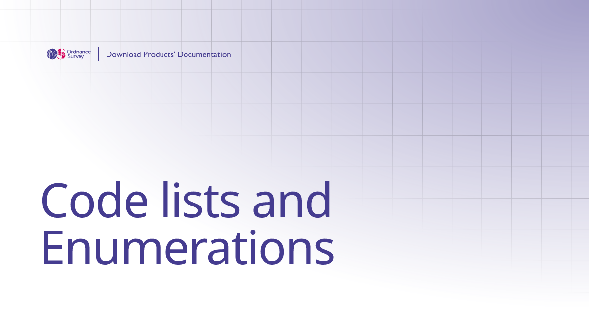 Code lists and Enumerations | OS Download Products' Documentation