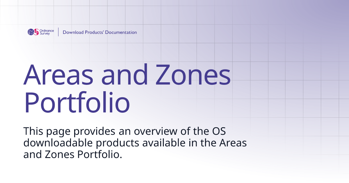 Areas and Zones Portfolio | OS Download Products' Documentation