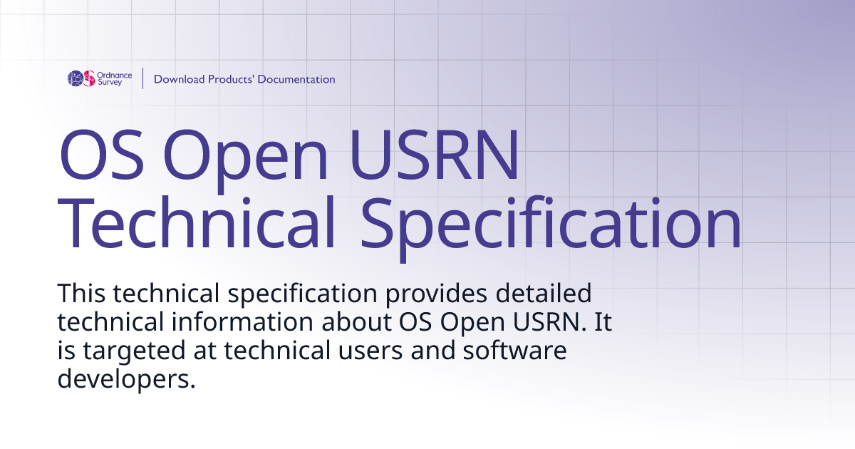 OS Open USRN Technical Specification | OS Download Products' Documentation