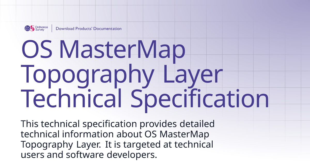 OS MasterMap Topography Layer Technical Specification | OS Download Products' Documentation