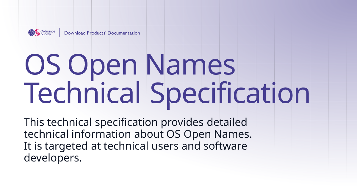 OS Open Names Technical Specification | OS Download Products' Documentation