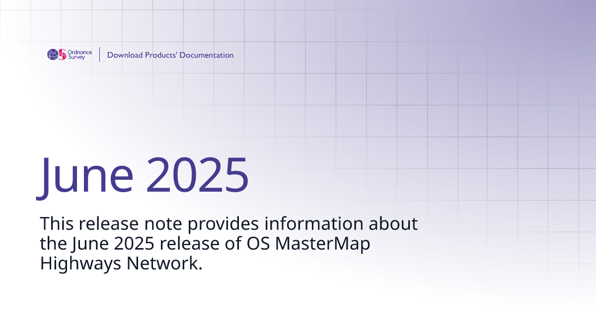 June 2025 | OS Download Products' Documentation