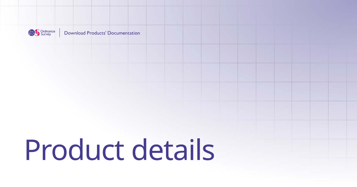 Product details | OS Download Products' Documentation