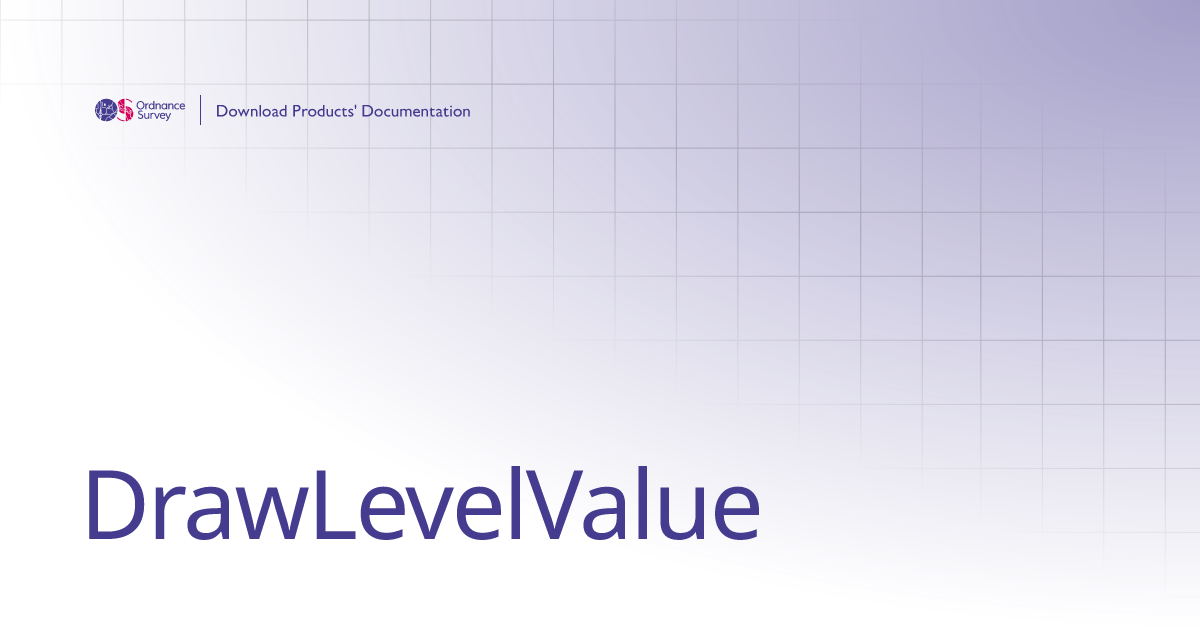 DrawLevelValue | OS Download Products' Documentation