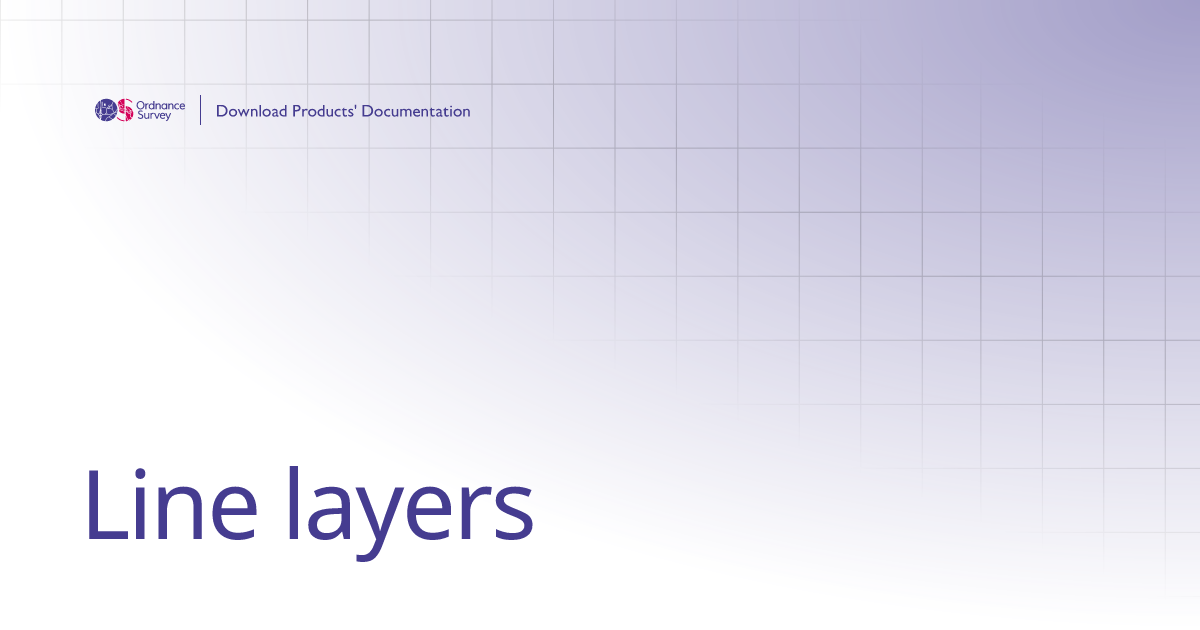 Line layers | OS Download Products' Documentation