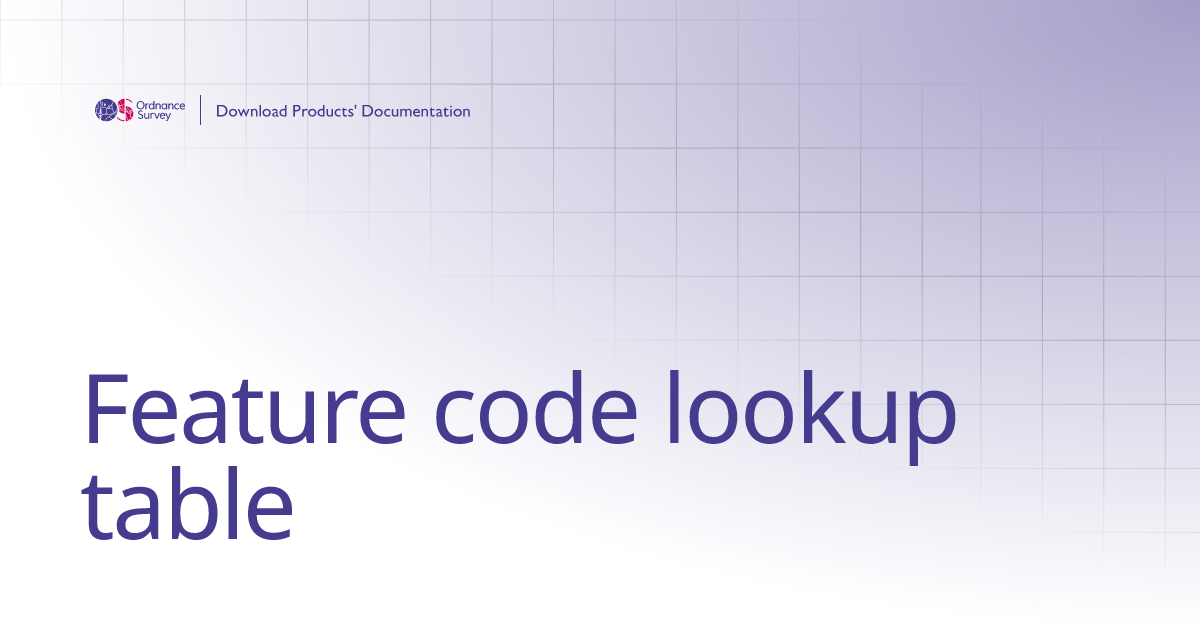 Feature code lookup table | OS Download Products' Documentation