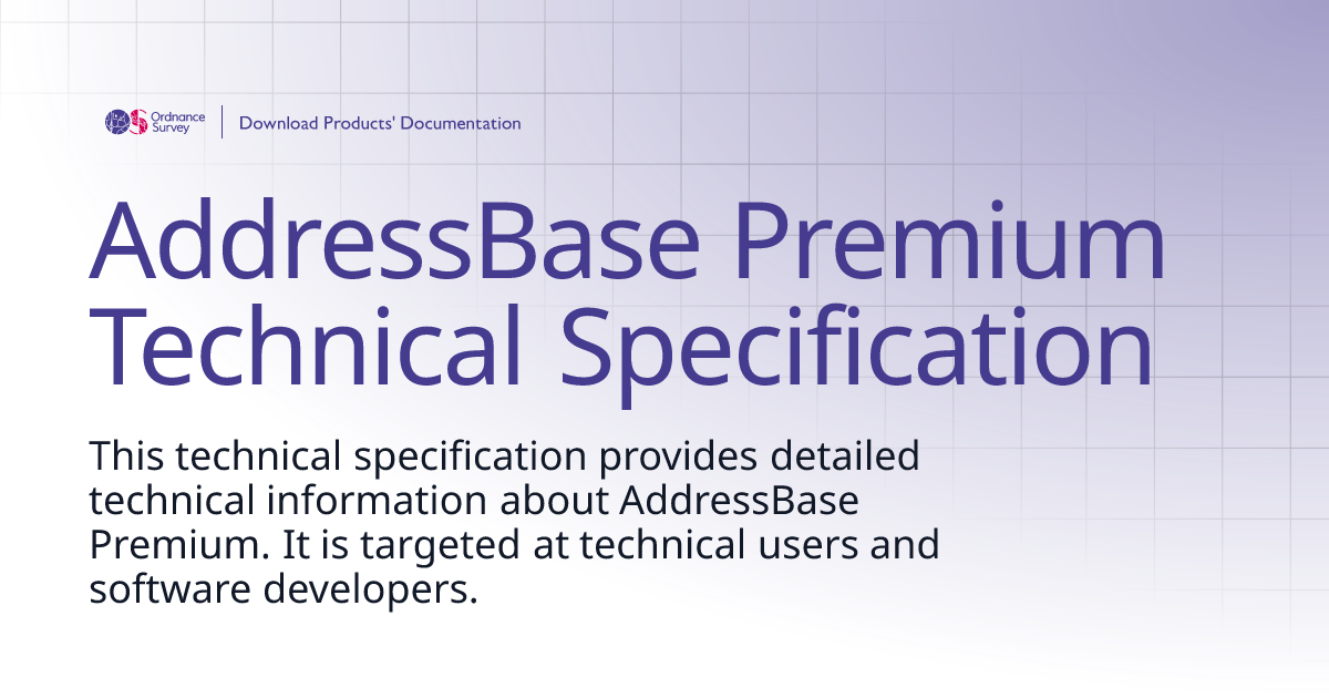 AddressBase Premium Technical Specification | OS Download Products' Documentation