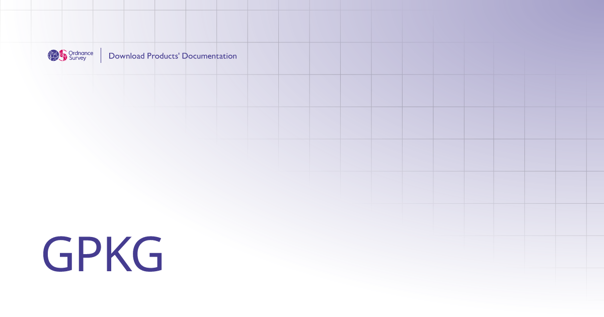 GPKG | OS Download Products' Documentation