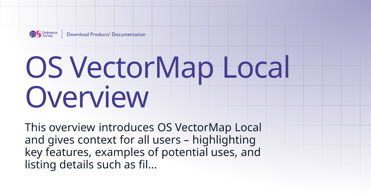 OS VectorMap Local Overview | OS Download Products' Documentation