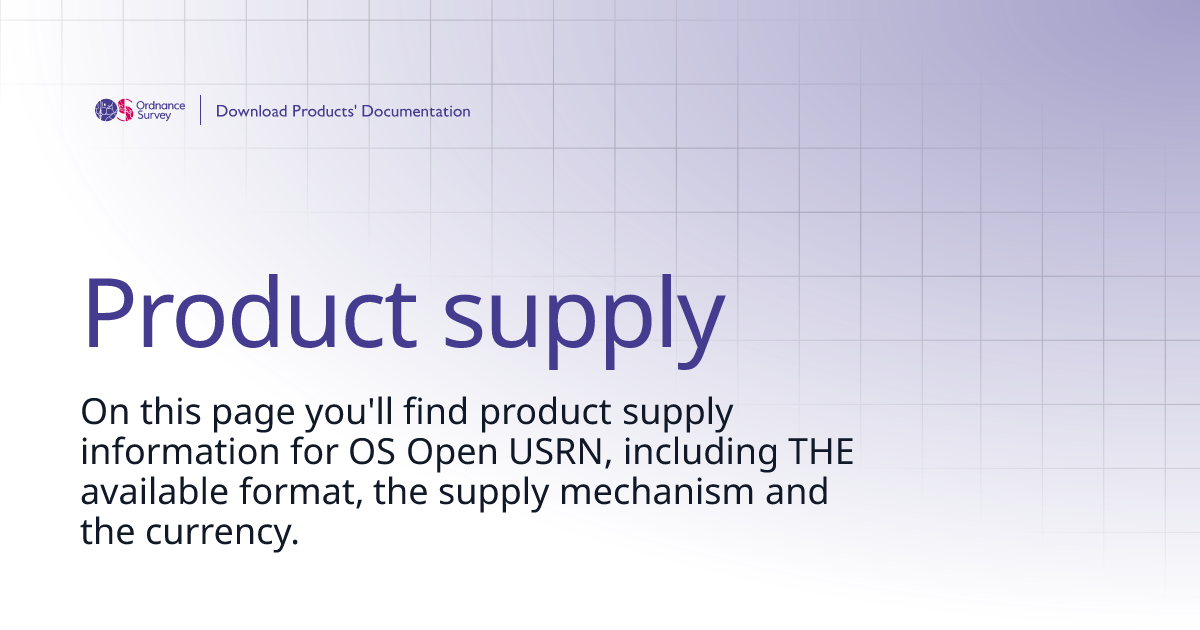 Product supply | OS Download Products' Documentation