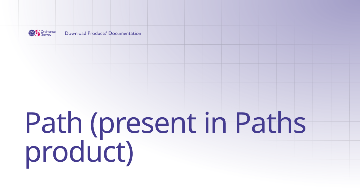 Path (present in Paths product) | OS Download Products' Documentation