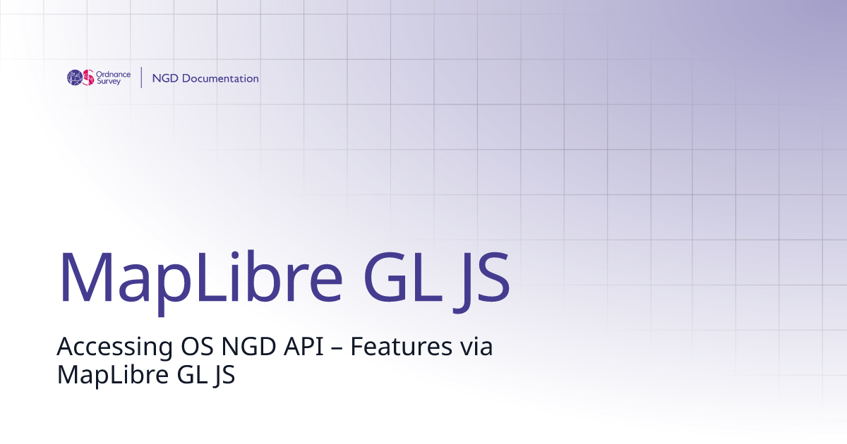 MapLibre GL JS | OS National Geographic Database
