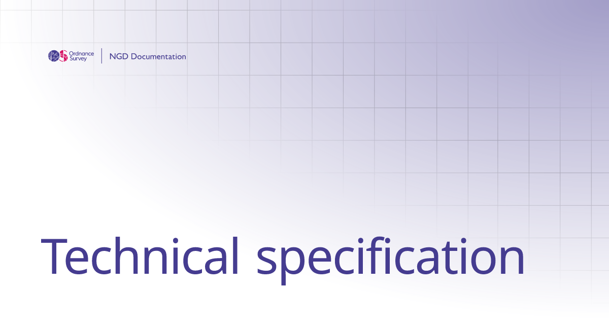Technical specification | OS National Geographic Database