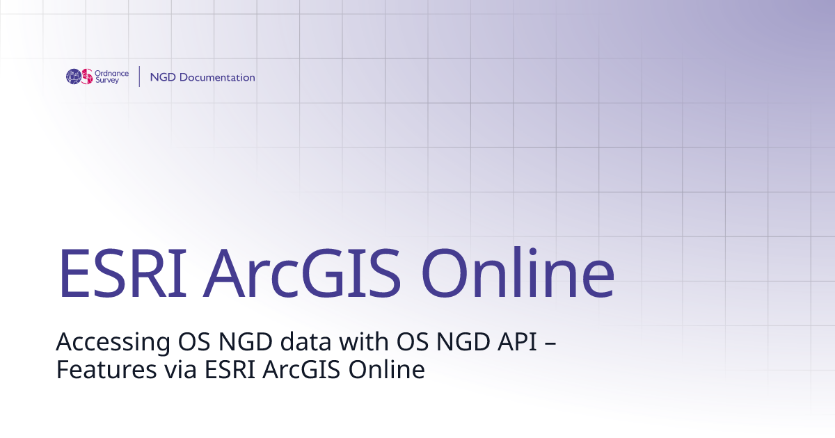 ESRI ArcGIS Online | OS National Geographic Database