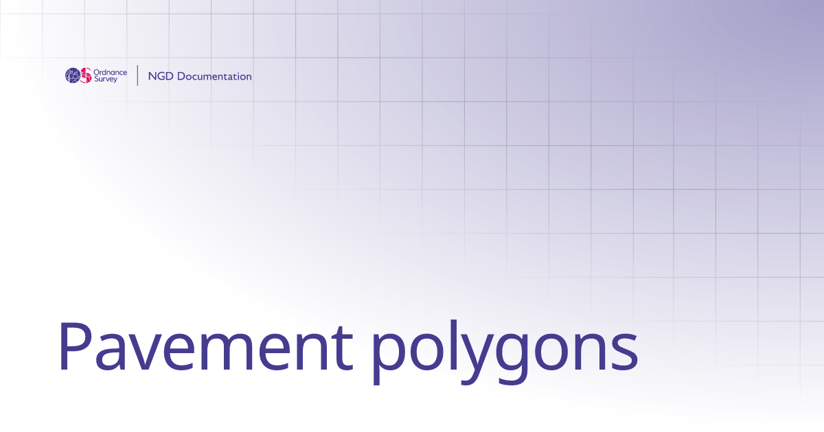 Pavement polygons | OS National Geographic Database